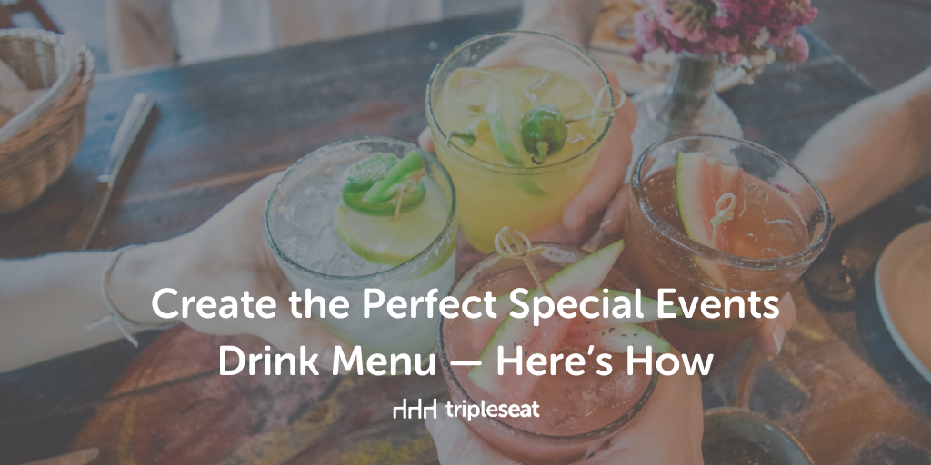 Create the Perfect Special Events Drink Menu — Here’s How